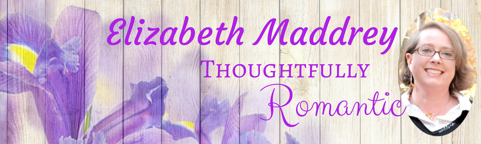 Elizabeth Maddrey – Thoughtfully Romantic